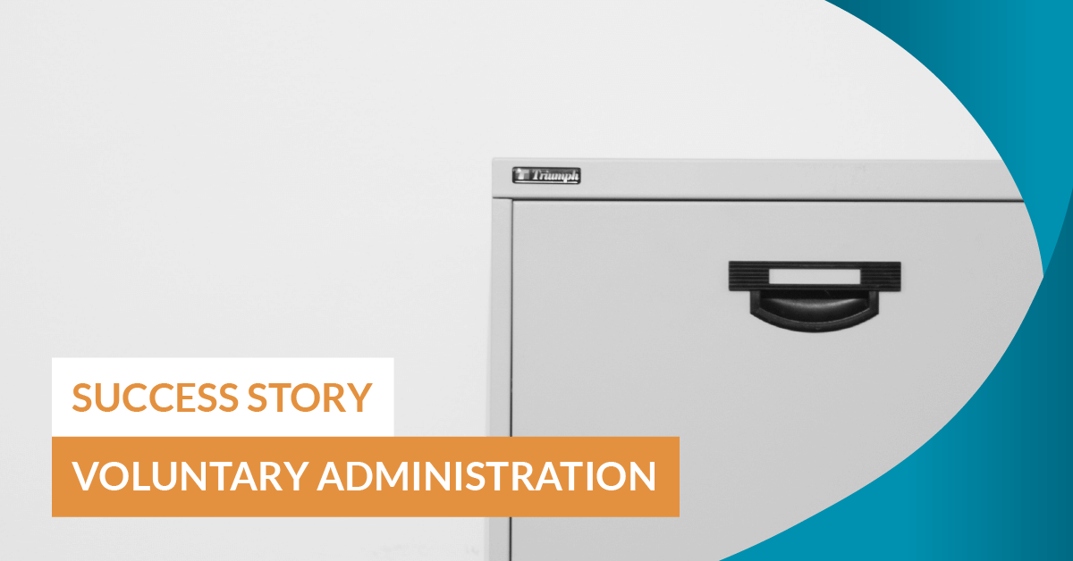 A Small Business Voluntary Administration Success Story